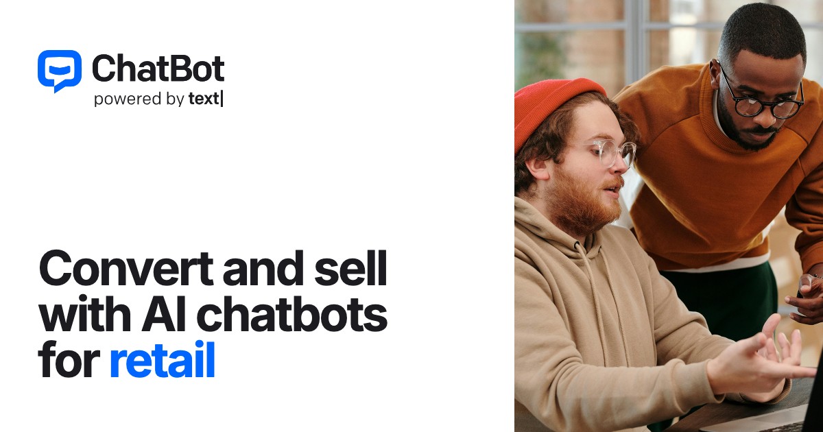 Retail ChatBot for the Retail Industry | AI-Powered Retail | ChatBot.com