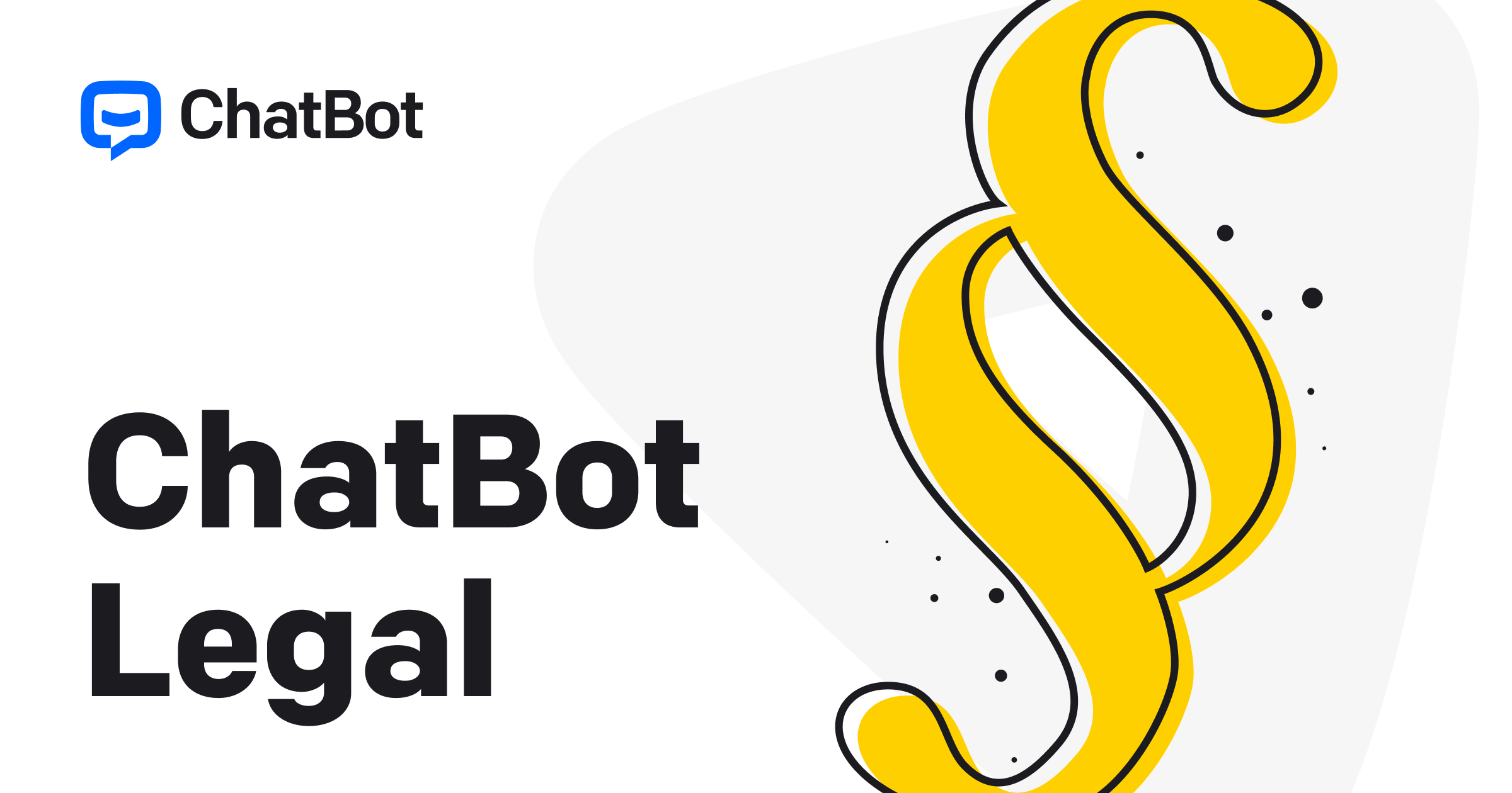 ChatBot Legal & Terms of Use