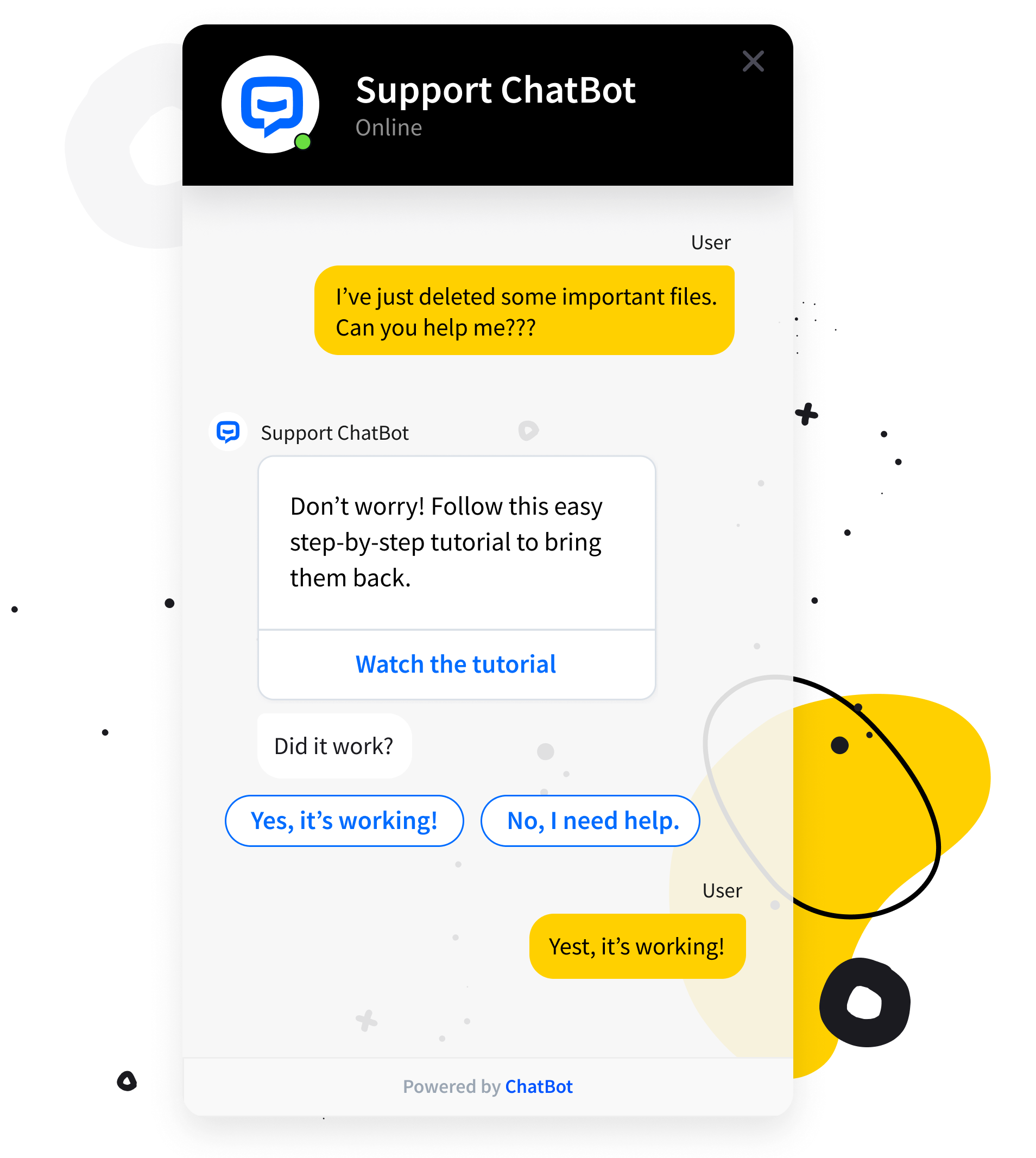ChatBot for Customer Support Operations ChatBot for Customer Support Operations